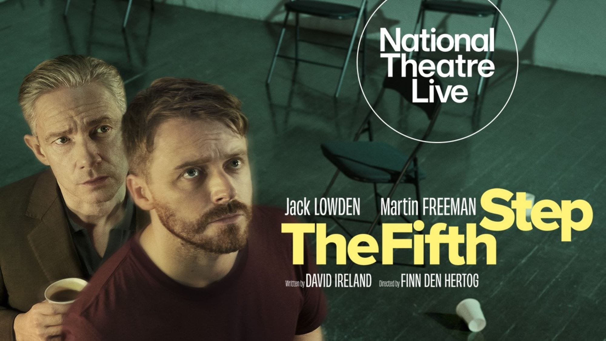 NT Live: The Fifth Step - Tyneside Cinema